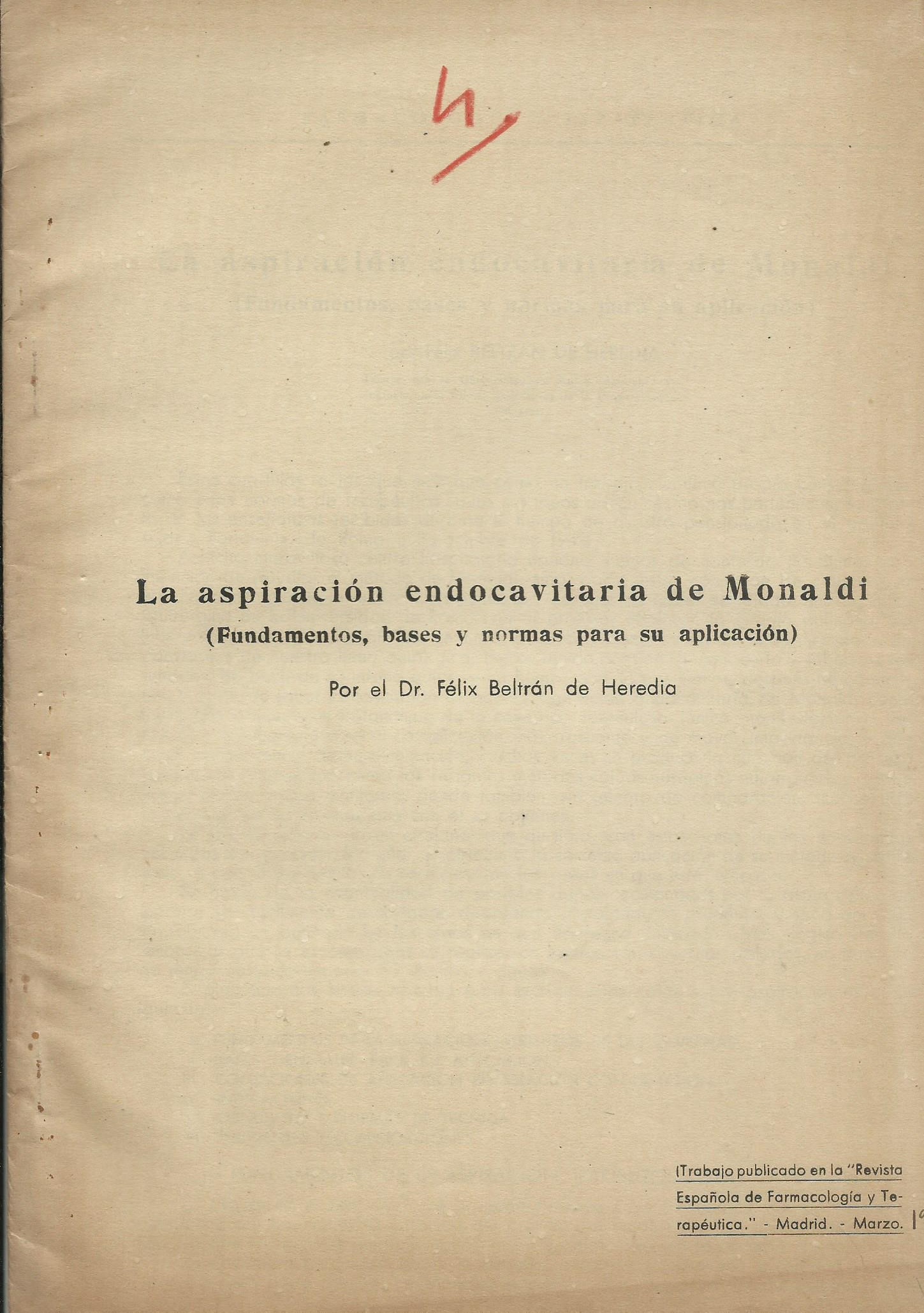 La aspiración endocavitaria de Monaldi por Autor D. Felix Beltrán de ...